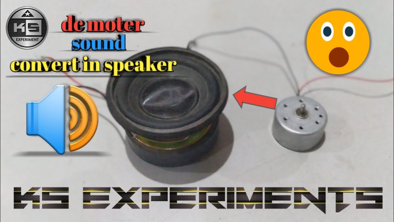 MOTER SOUND IN SPEAKER l by KS EXPERIMENTS - YouTube