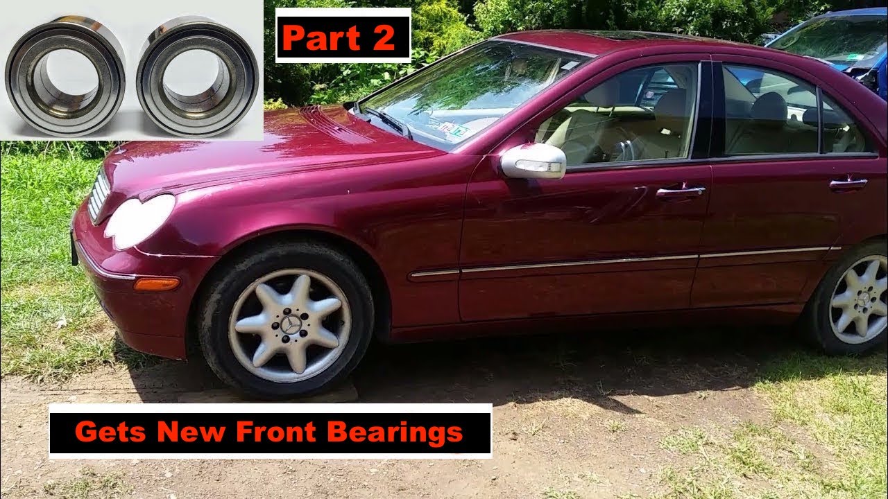 Part 2...2004 Mercedes C320 4Matic New Front Bearings Work and more ...