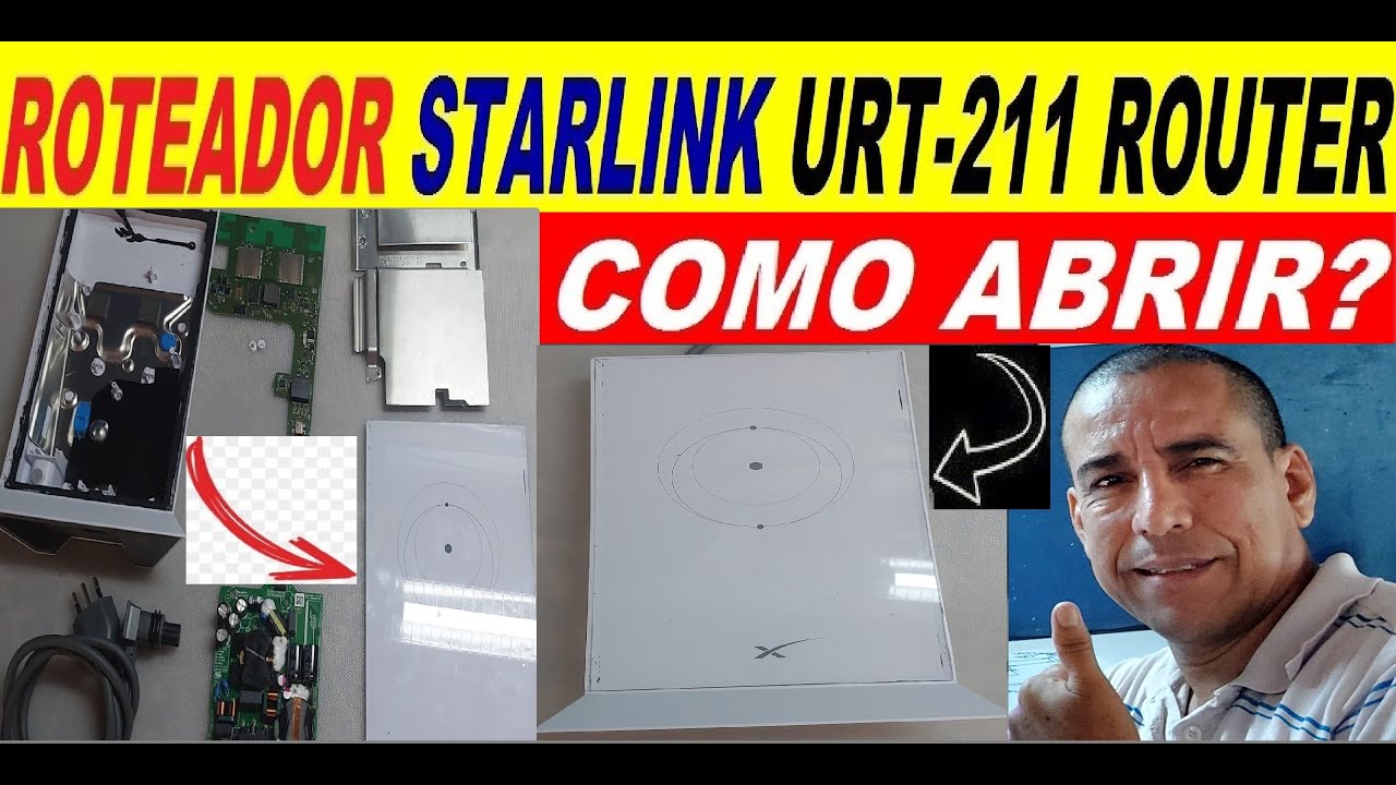COMO ABRIR ROTEADOR STARLINK UTR-211 - YouTube