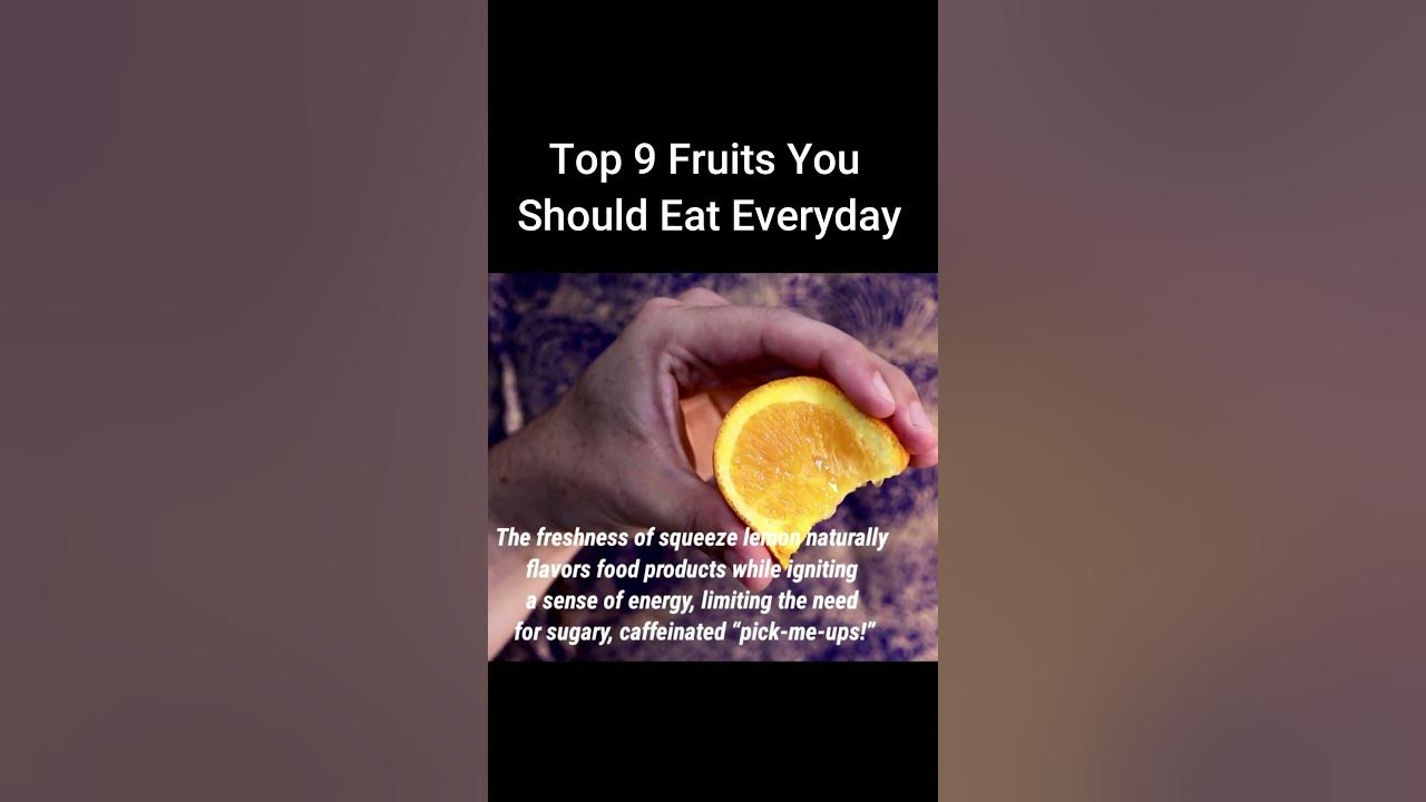 Health Benefits Of Lemon Top 9 Fruits You Should Eat Everyday