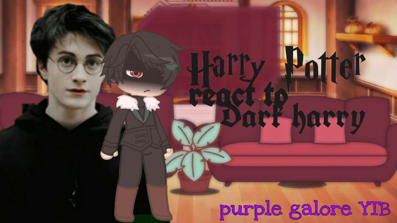 Hp react to dark harry [] 1/? [] Drarry [] 2K special [] Purple Galore ...