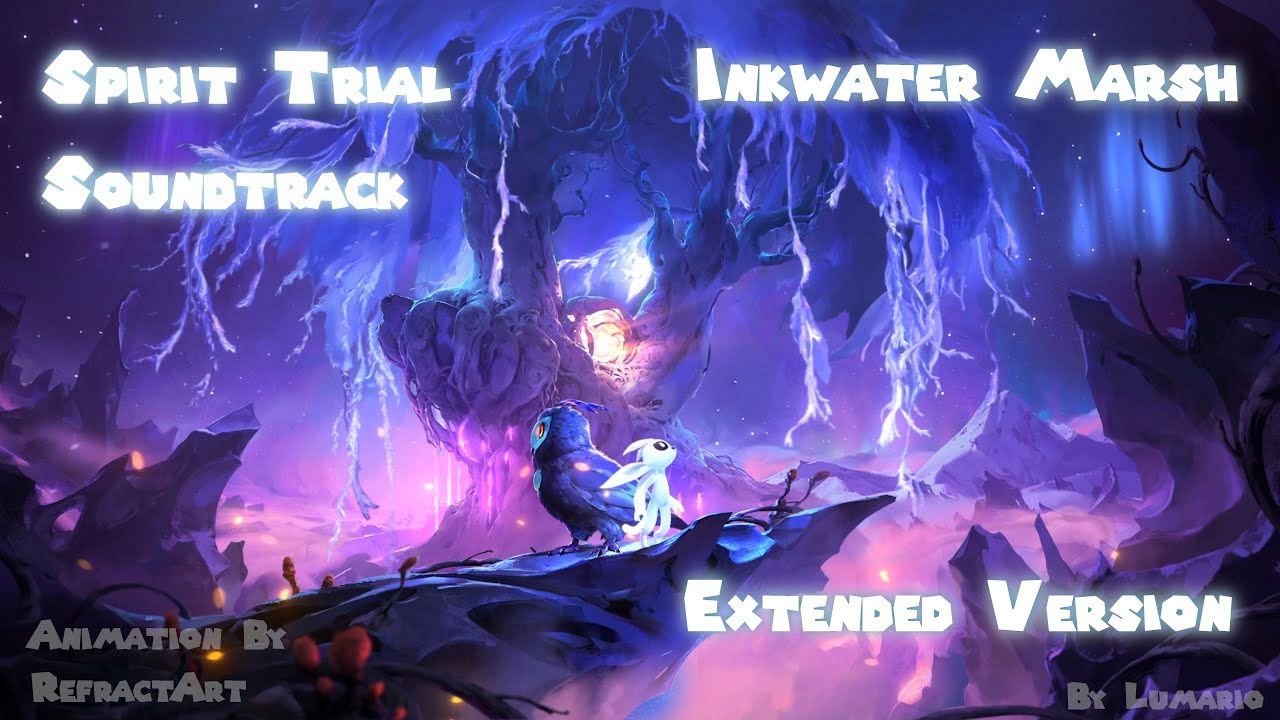 Spirit Trial: Inkwater Marsh EXTENDED VERSION - Ori and the Will of the ...
