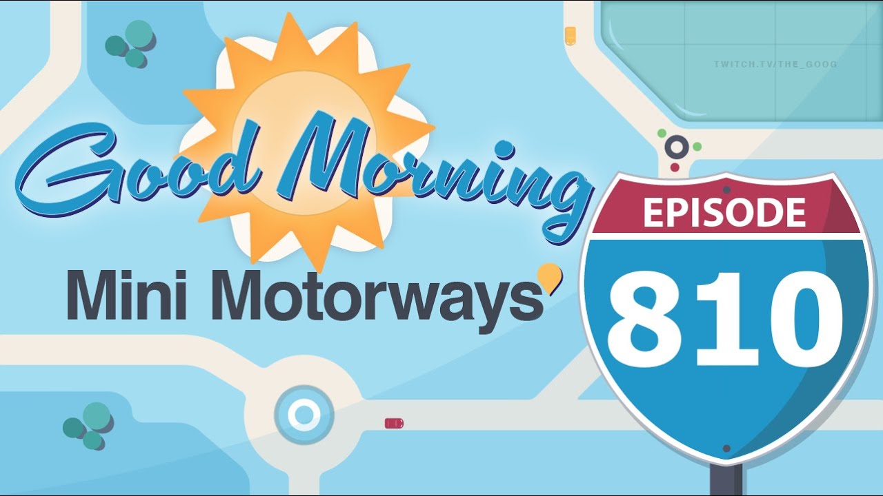 We've Had a Train Mishap || Good Morning Mini Motorways #810 10/10/25 ...