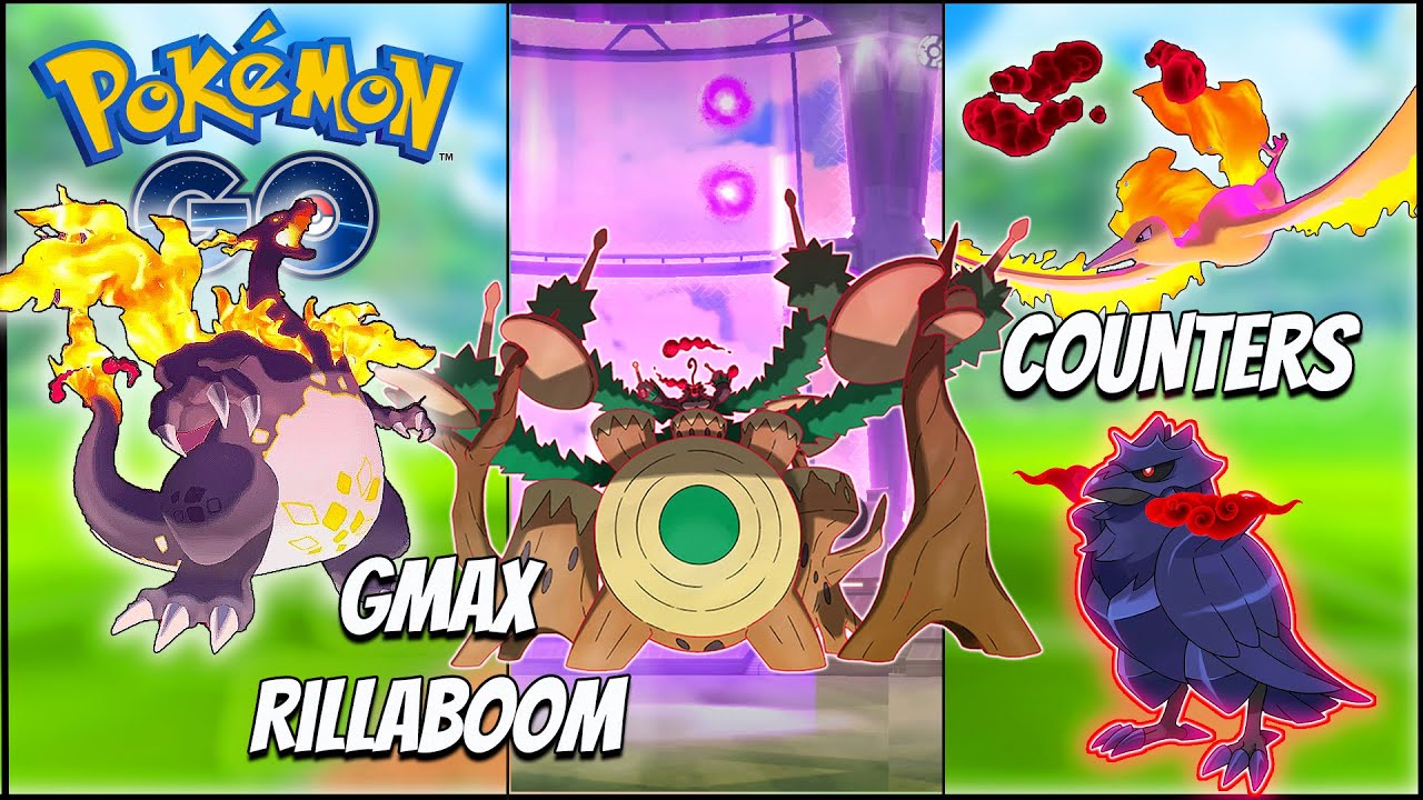 Complete counter Guide for Gmax Rillaboom in detail || Pokemon GO ...