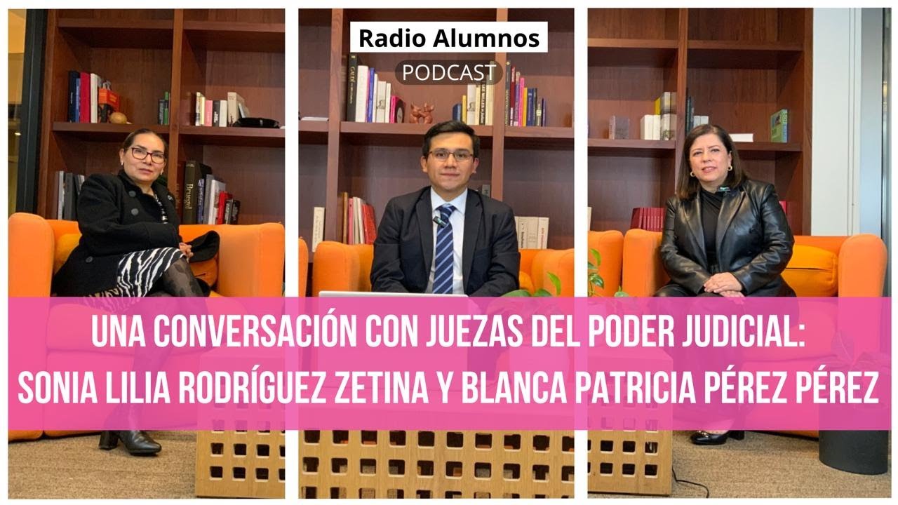 UNA PLÁTICA CON JUEZAS DEL PODER JUDICIAL SONIA LILIA RODRÍGUEZ ZETINA ...