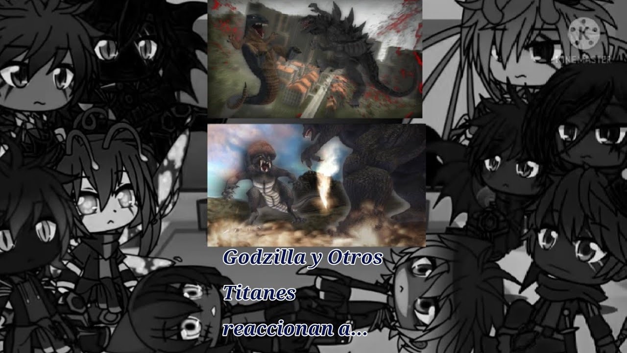 Godzilla y otros Titanes reaccionan a Zilla Vs Gorosaurus y Godzilla Vs ...