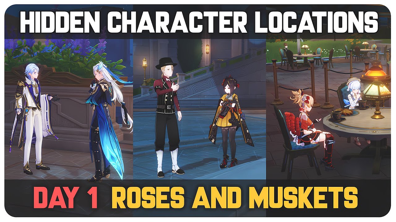Hidden Character Locations (Day 1) Roses and Muskets Act I | Genshin ...