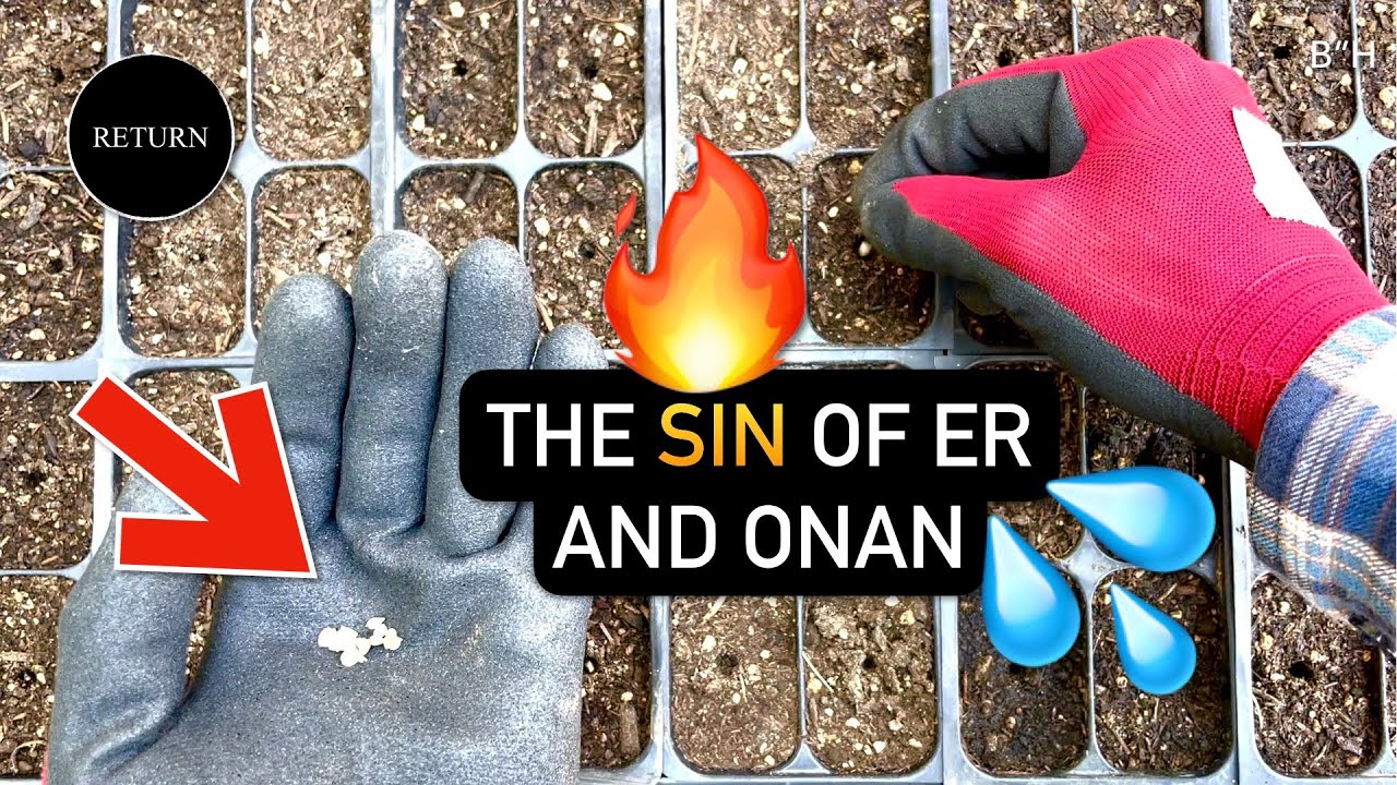 Why did God kill the Sons of Judah? The Sin of Er and Onan - YouTube