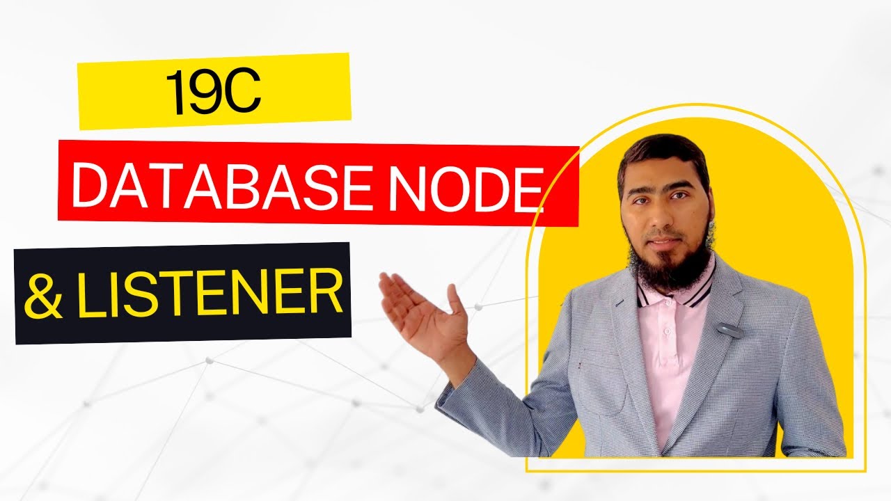 Oracle 19c Database Node & Listener Concept -Video #6 - YouTube