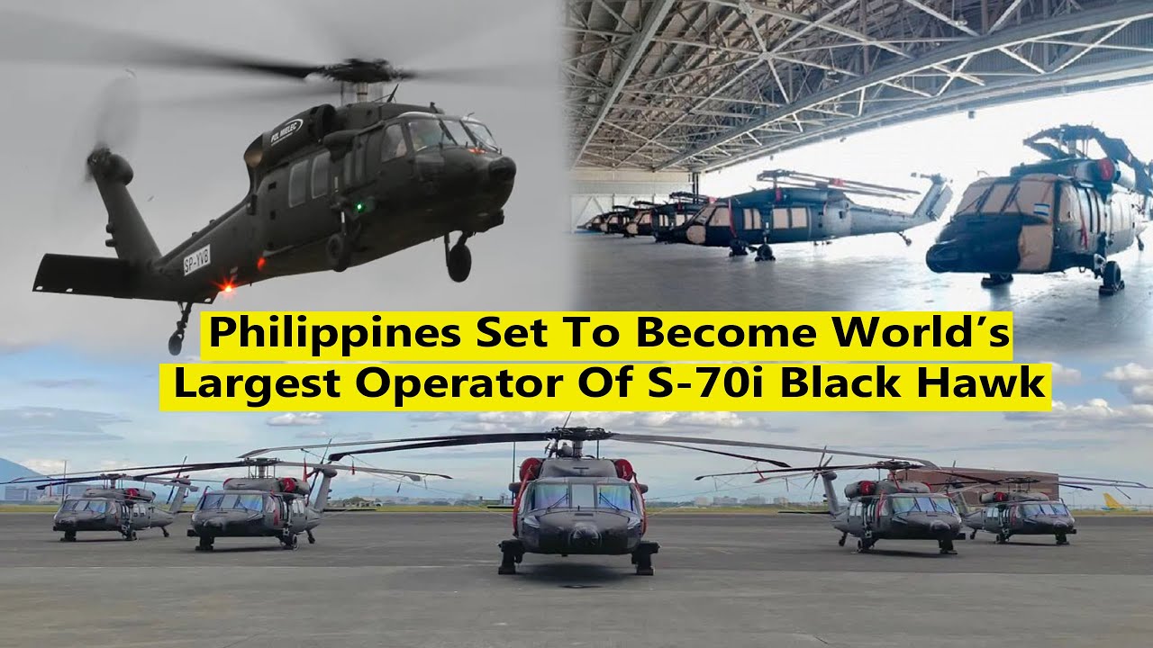 Philippines Set To Become World’s Largest Operator Of S 70i Black Hawk ...