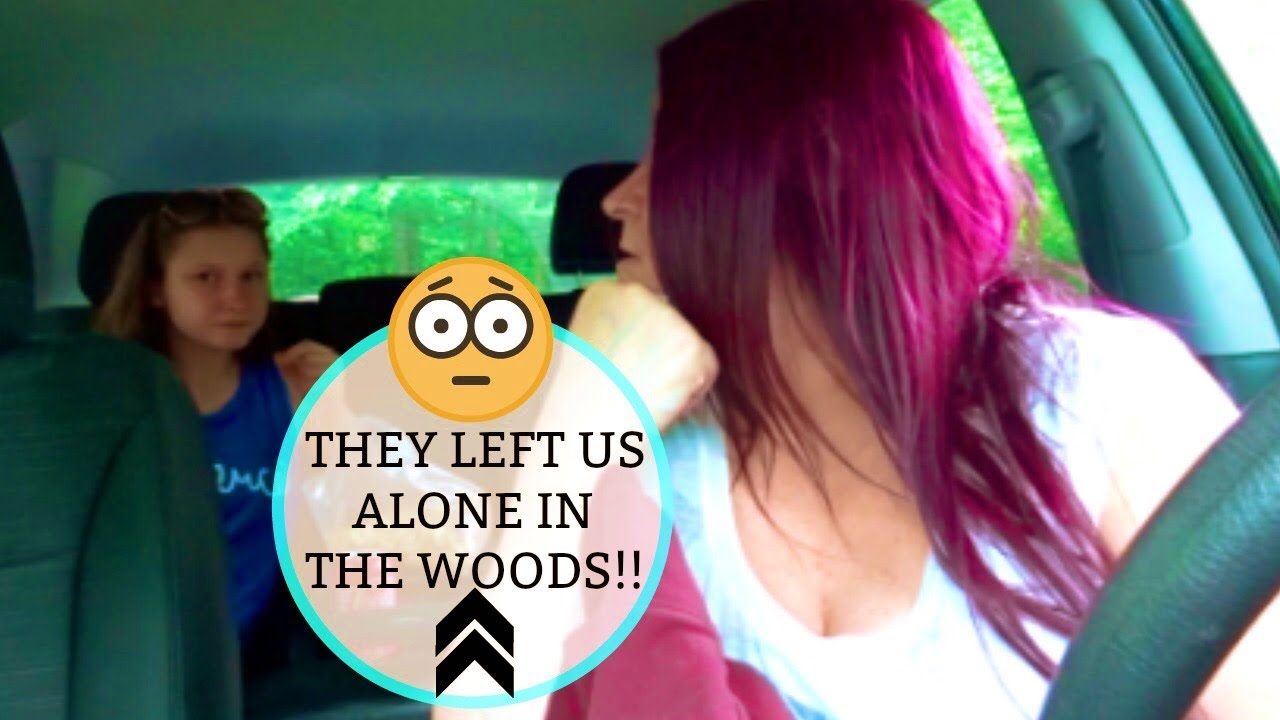 they-left-us-alone-in-the-woods-youtube
