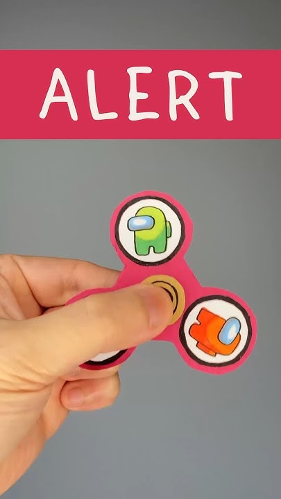 Among Us DIY Making An Easy Fidget Spinner Without Bearings😎 #shorts # ...