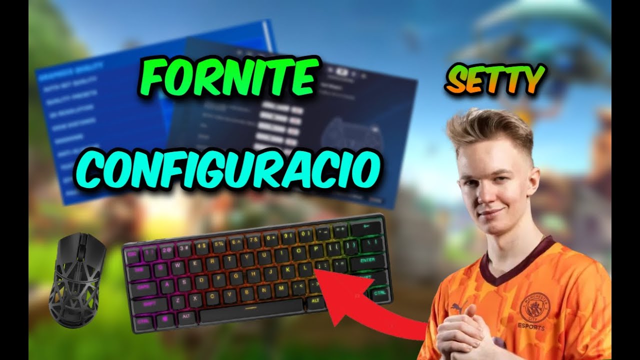 CONFIGURACION de SETTY en FORTNITE #10 - JC69 - YouTube