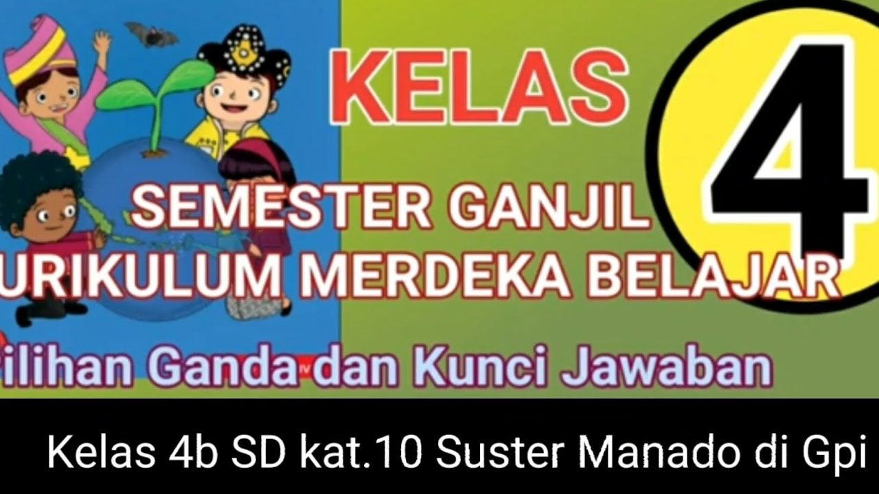 Revisi Latihan Soal UTS Ganjil IPAS Kelas 4 Sekolah Dasar @stevy_regar ...