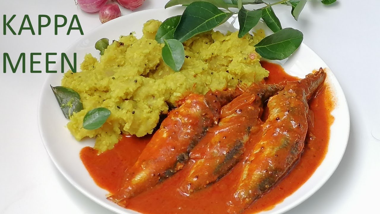 Kappa Meen, Tapioca and Sardine Fish Curry - YouTube