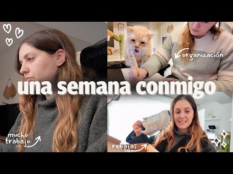Una semana de mucho trabajo 🌺 vlog semanal