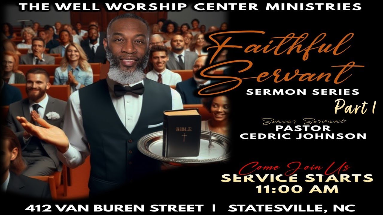 THE WELL WORSHIP CENTER MINISTRIES - 5-5-24 - SENIOR SERVANT PASTOR ...