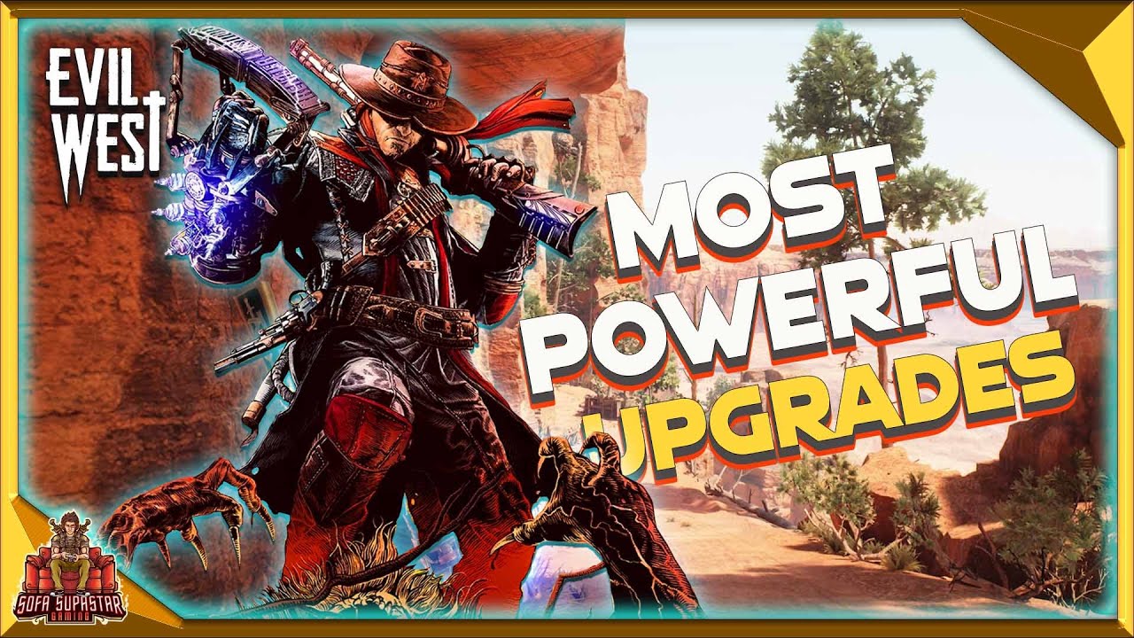 Evil West - Most Powerful Upgrades For Your Weapons & Equipment - YouTube