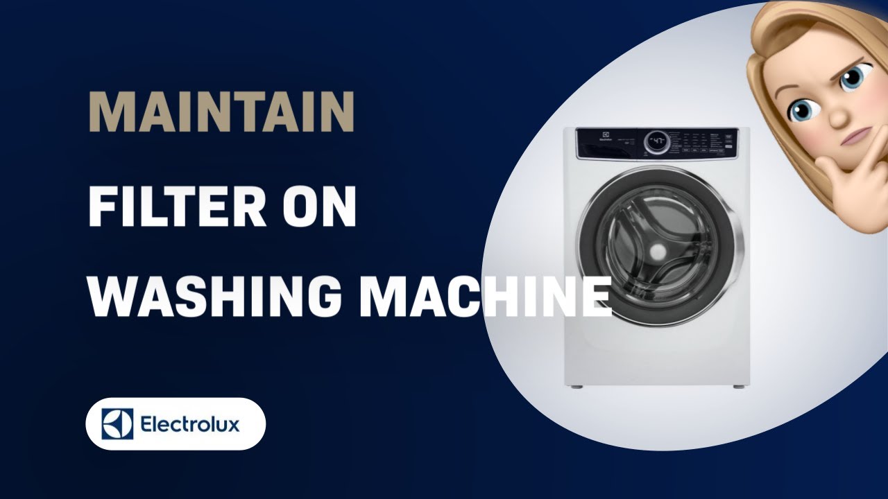 How to Maintain the Filter on the Electrolux ELFW7537AW - YouTube