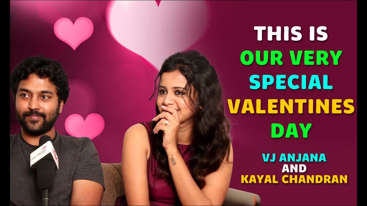 This is our Very Special Valentines Day | VJ Anjana and Kayal Chandran ...