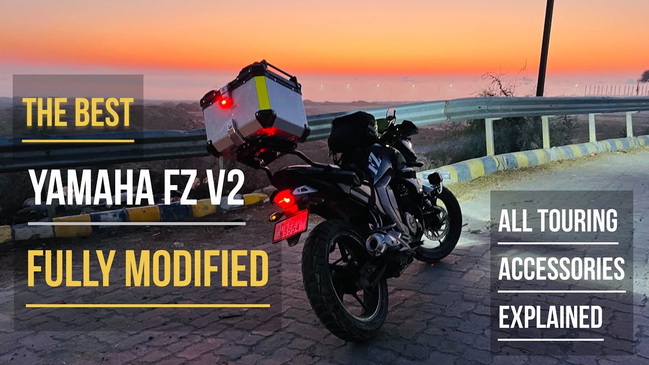 FULLY MODIFIED YAMAHA FZ V2 150 | ALL TOURING ACCESSORIES ...