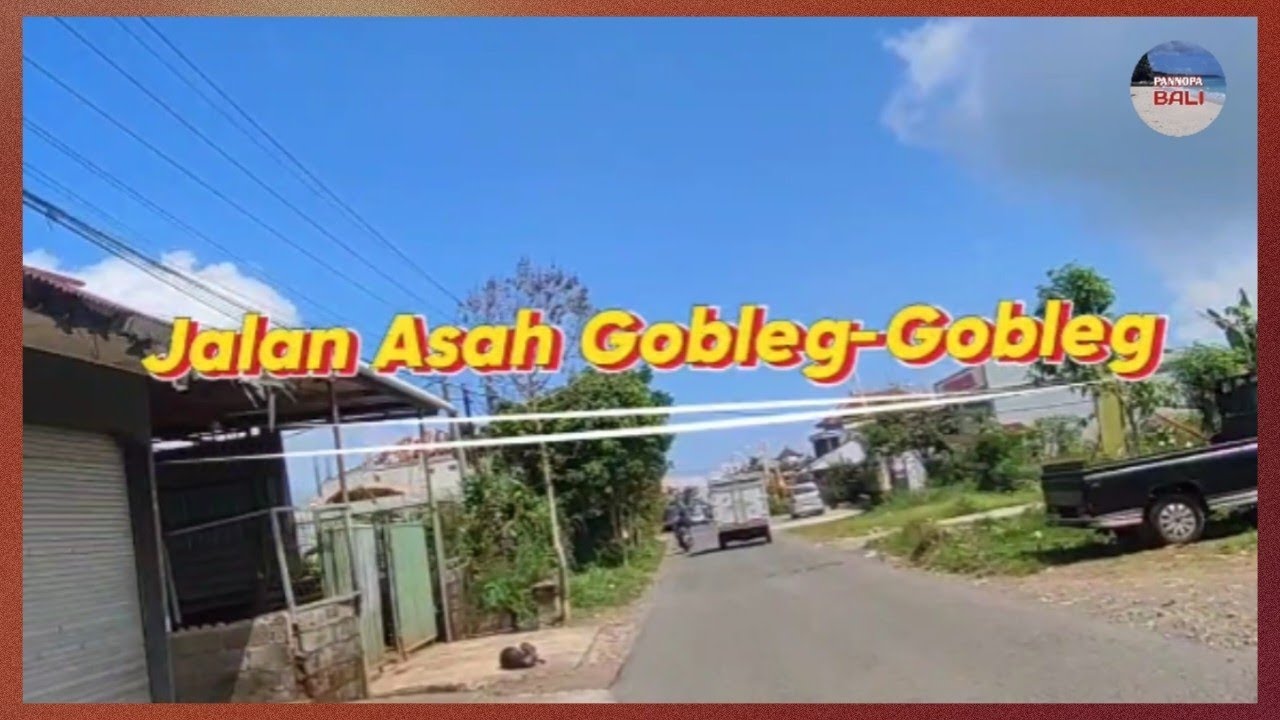 Explore Jalan Dari Asah Gobleg Menuju Pusat Desa Gobleg, Kecamatan ...
