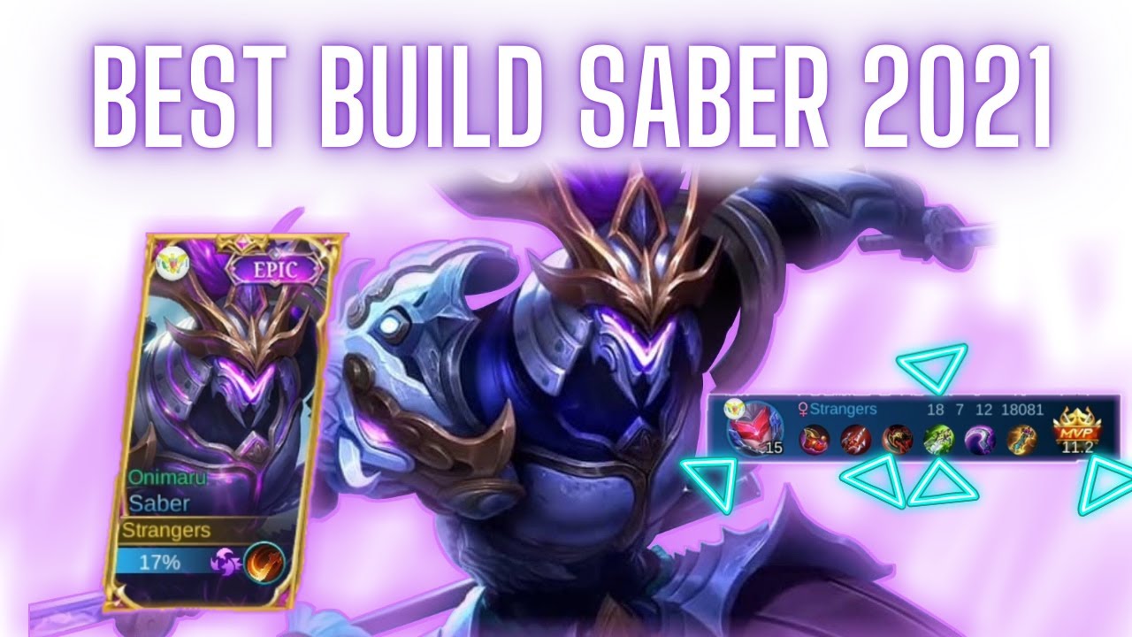 BEST BUILD SABER 2021 with EX-TOP GLOBAL | HUNT LIKE ASSASINS | Mobile ...