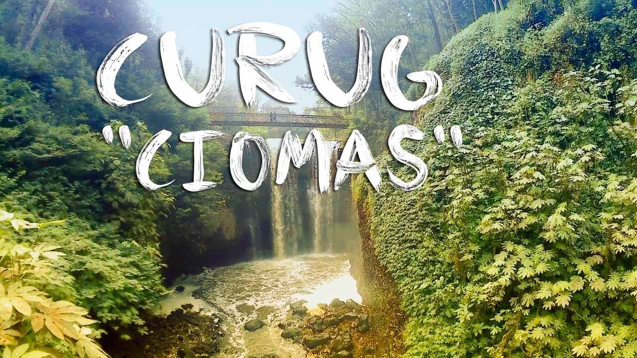 TINGGINYA CURUG CIOMAS - YouTube