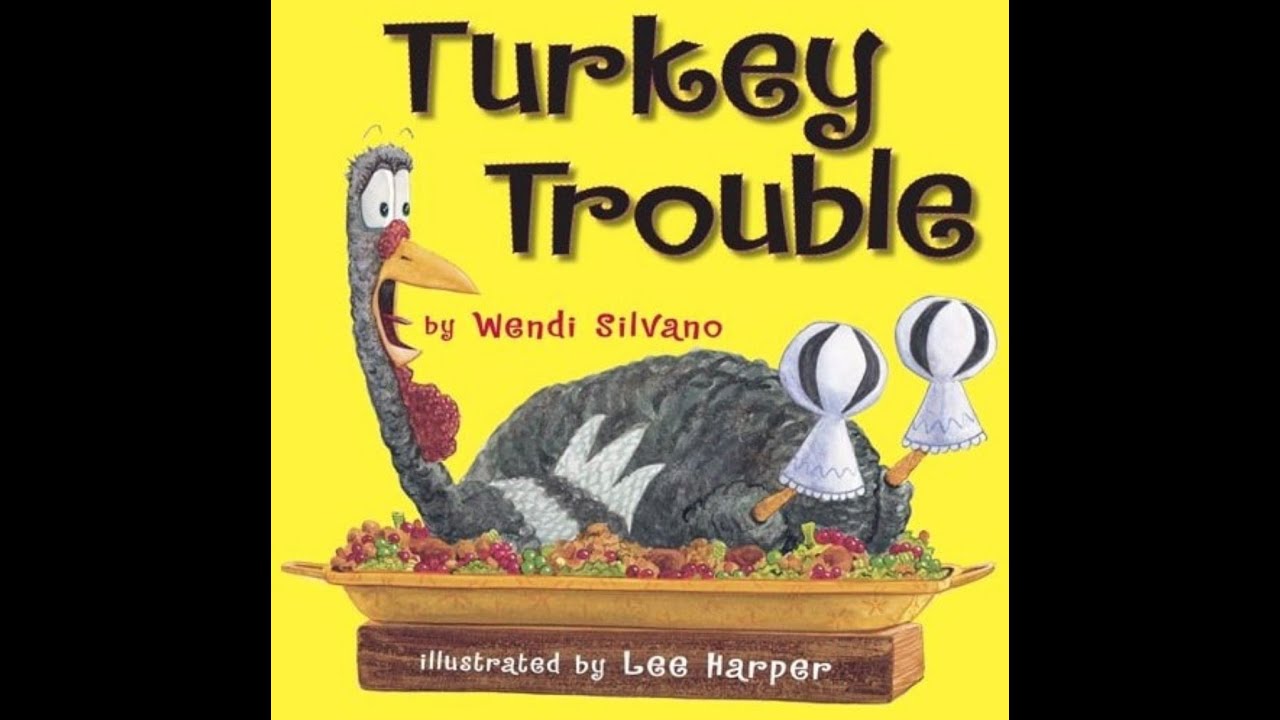 Kids Book Read Aloud: Turkey Trouble - YouTube