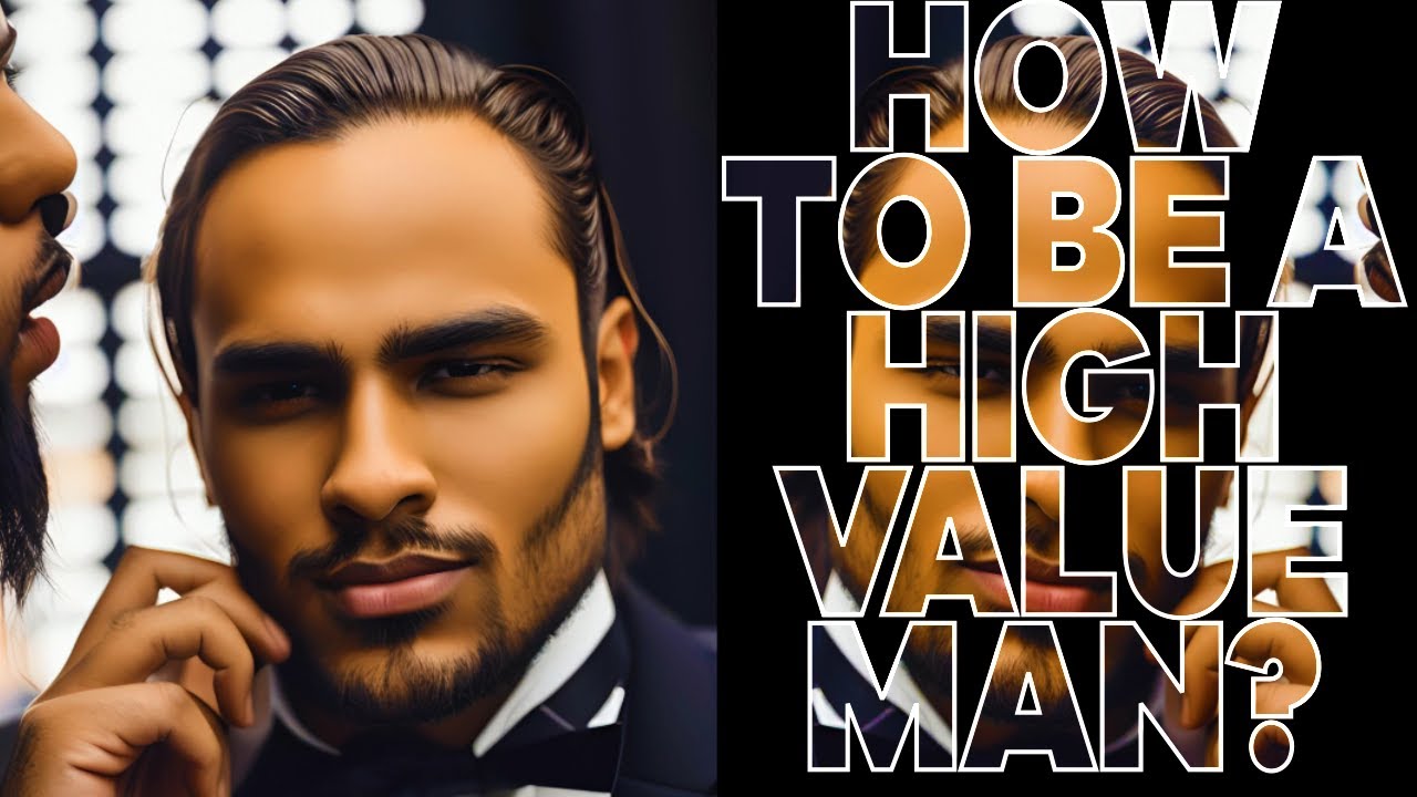 How to Be A High Value Man | Motivational Quotes [Secret Revealed ...