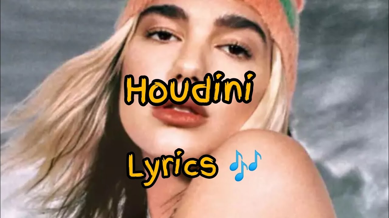 Houdini - dua lipa lyrics | singer dua lipa | Houdini | - YouTube