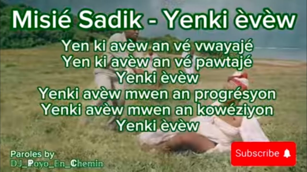 118. Misié Sadik - Yenki èvèw - Paroles karaoké - YouTube