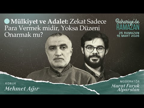 Zekat Sadece Para Vermek midir, Yoksa Düzeni Onarmak mı? | Mehmet AĞIR | Bahariye'de Ramazan 