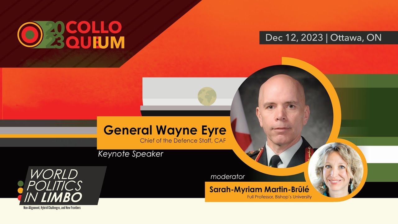 Keynote Speaker: General Wayne Eyre, Chief of the Defence Staff - YouTube