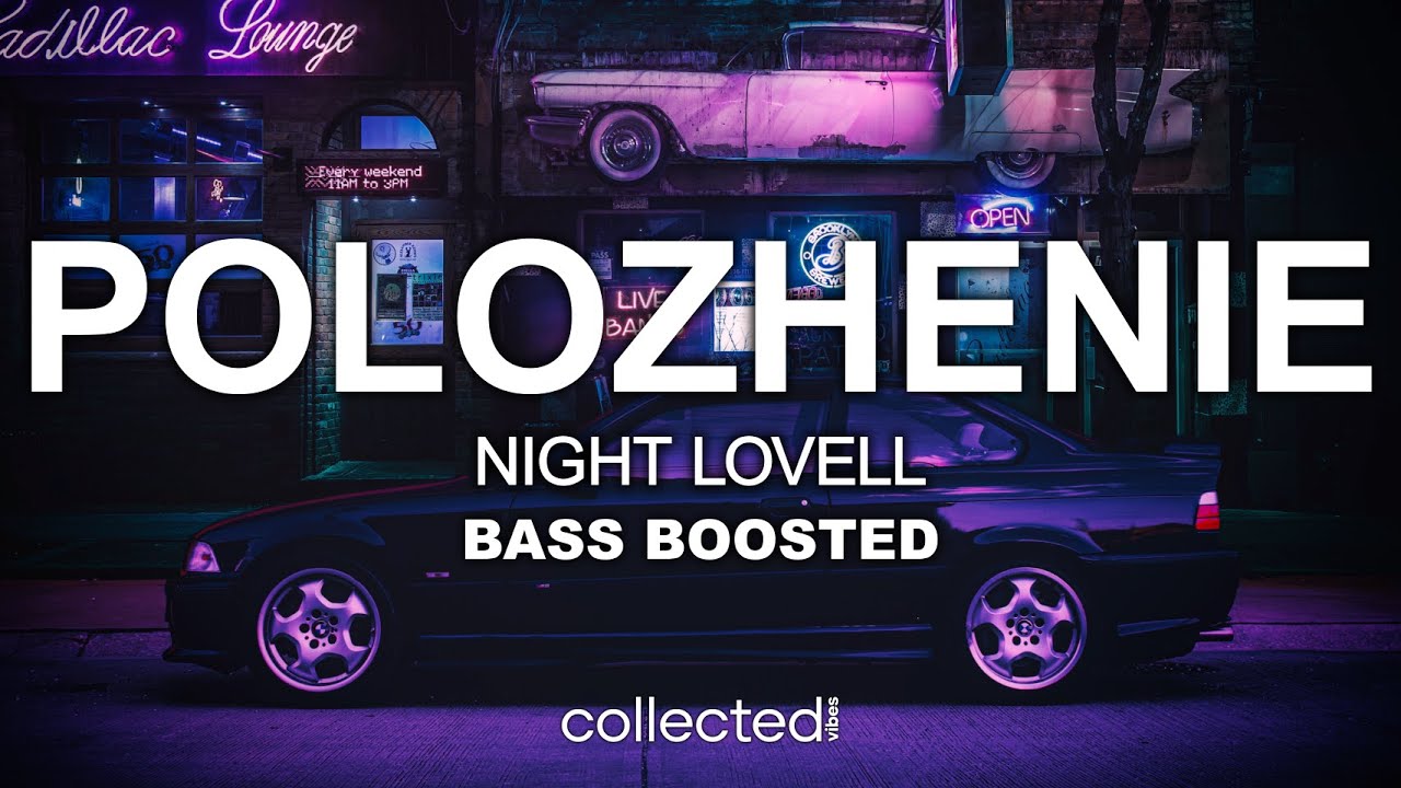 Night Lovell - Polozhenie 🔊 [Bass Boosted] - YouTube