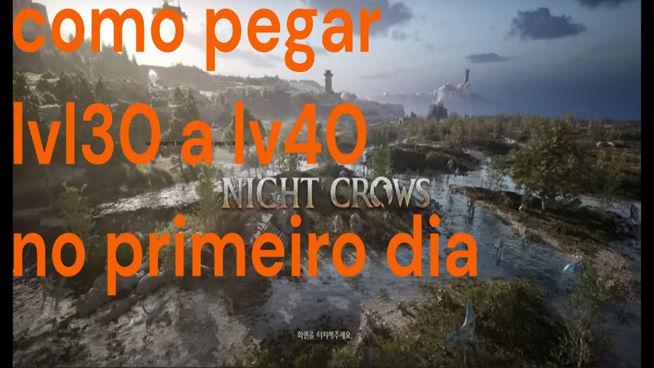 Night Crows com pegar lvl 30 a lv40 rápido - YouTube