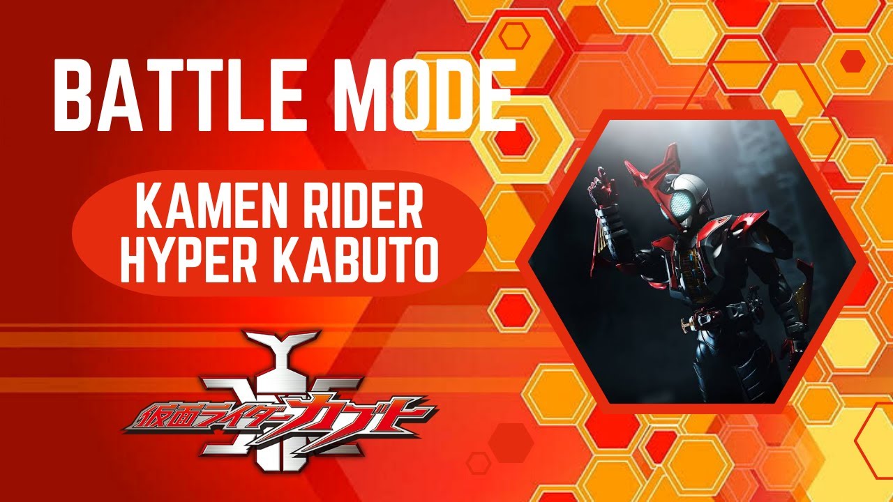 Kabuto versi OP!! l Battle Mode Kamen Rider Hyper Kabuto- Kamen Rider ...