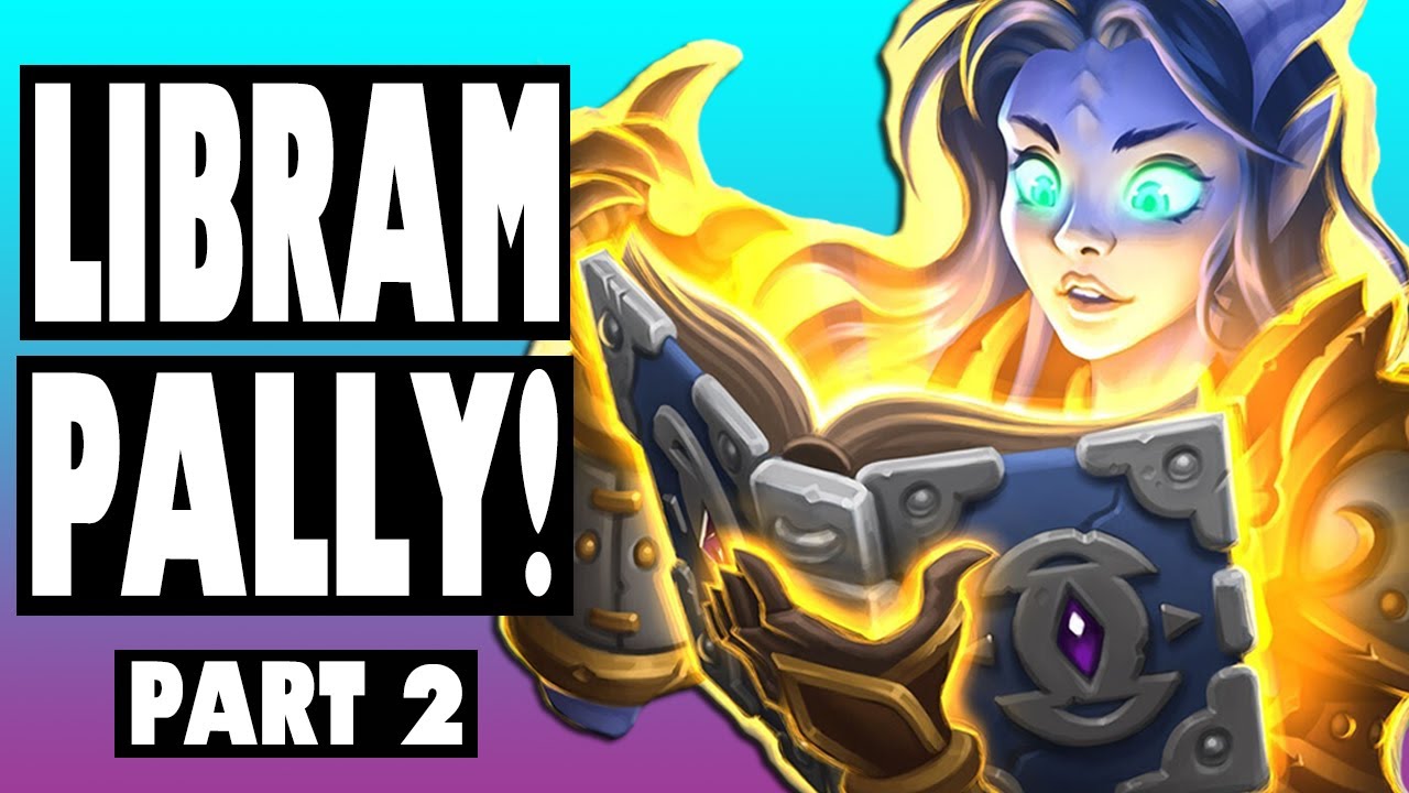 Libram Paladin is ACTUALLY Amazing!! | Ashes of Outland | Hearthstone ...