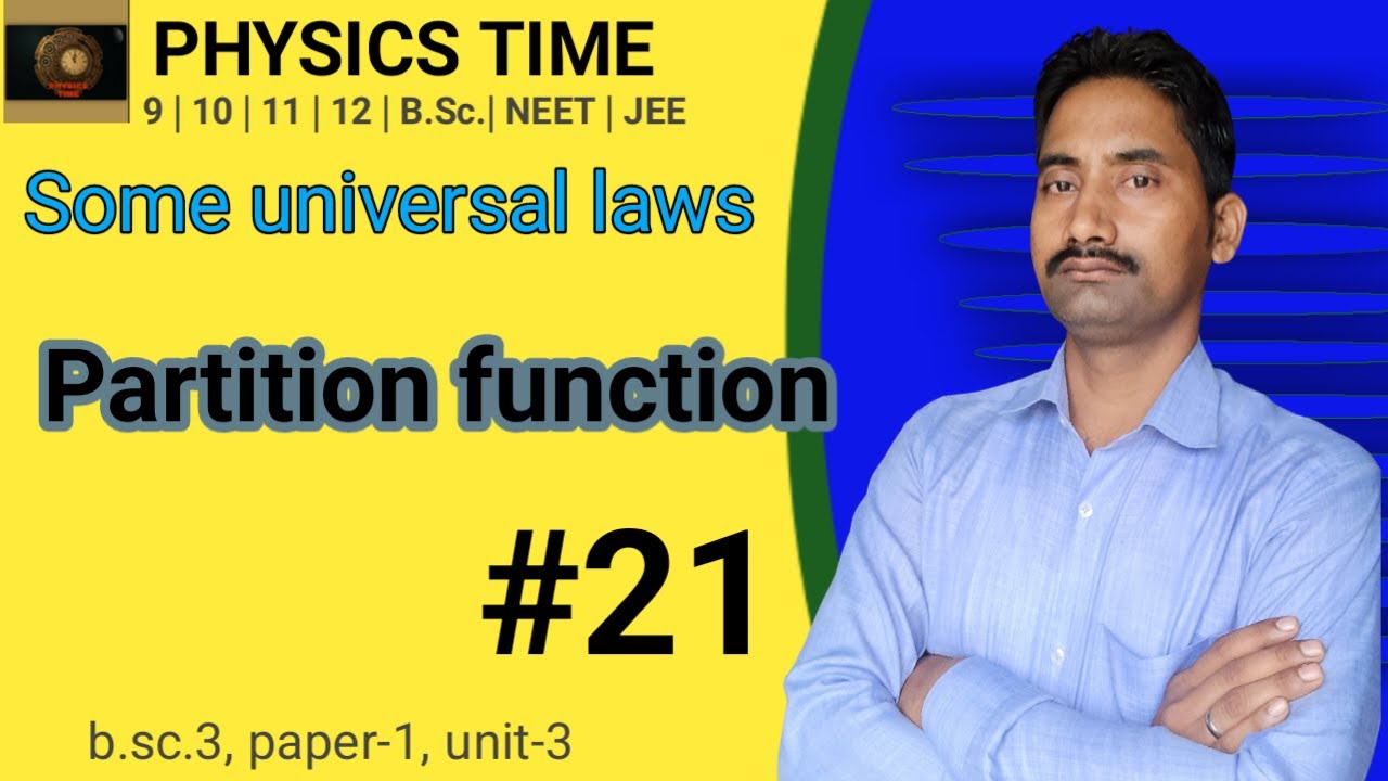 21 Partition Function Physicstime Youtube 2107