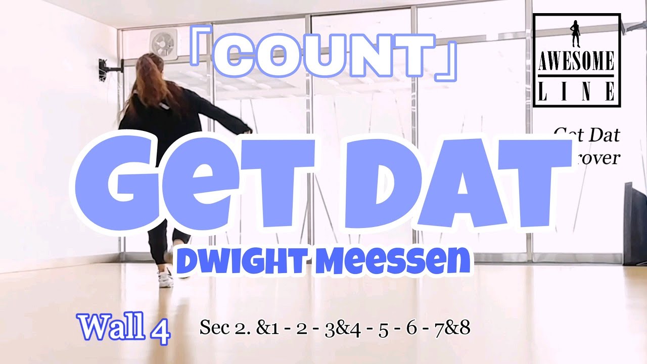 Get Dat Line Dance Count - Dwight Meessen - YouTube