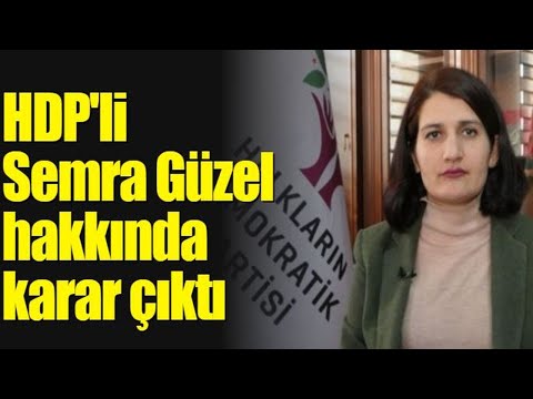 HDP'li Semra Güzel hakkında karar çıktı