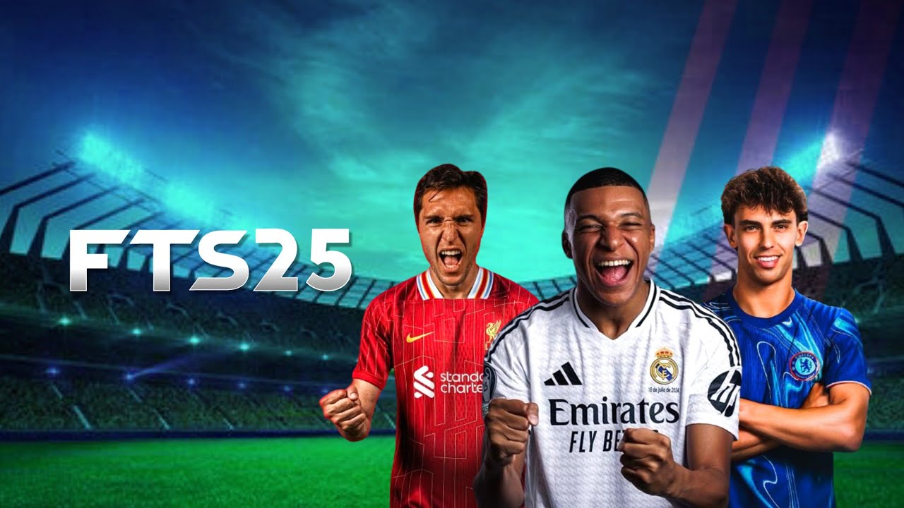 FTS 2025 Mobile™ Original New Transfer & Kits Update 2024/2025 Android - Best Patch New Face ...