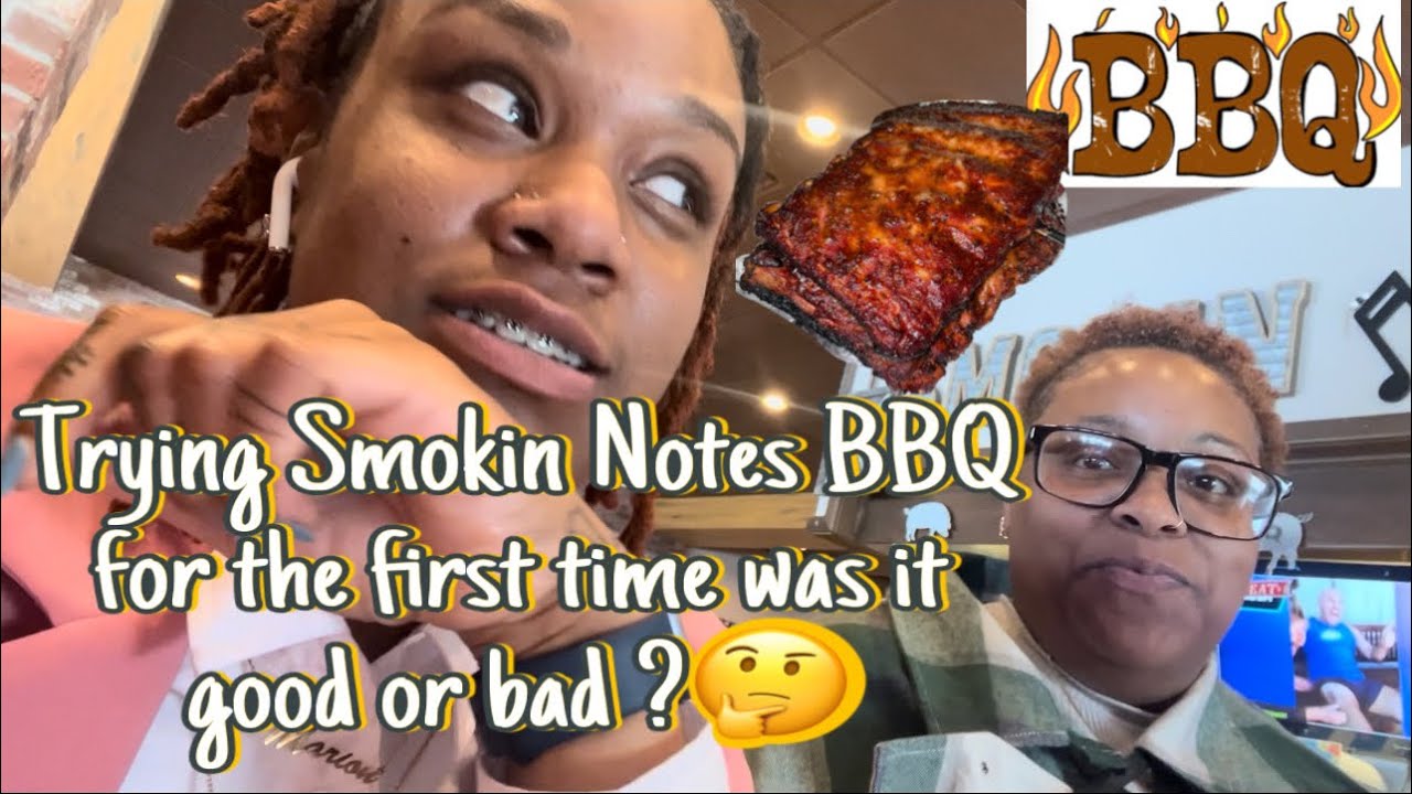 Trying Smokin Notes BBQ for the first time …. Was it good or bad ...
