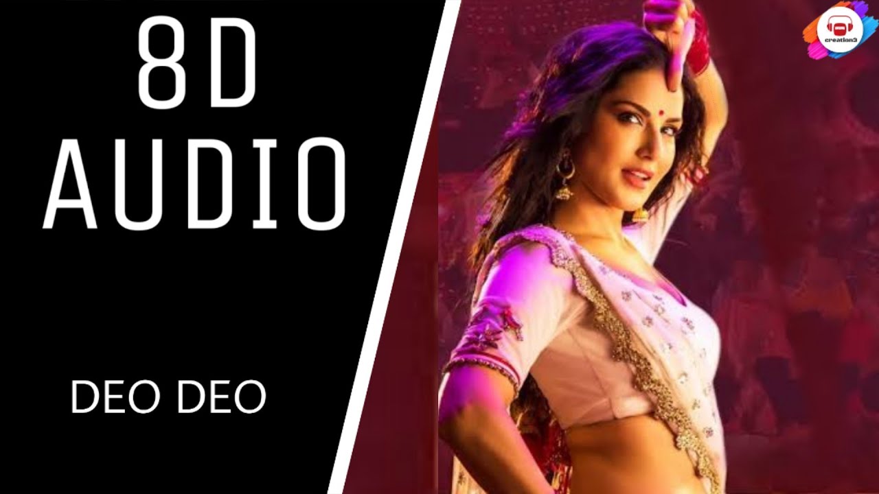 Sunny's Deo Deo item song || (8D AUDIO) || PSV GARUDAVEGA || creation3 ...