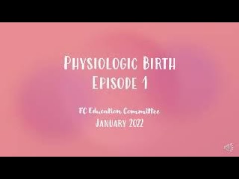 Physiologic Birth: Episode 1 - YouTube