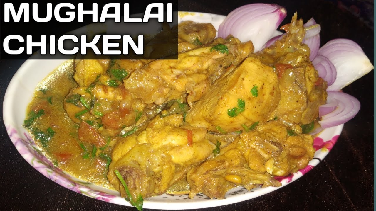Mughalai chicken homemade easy with available ingredients - YouTube