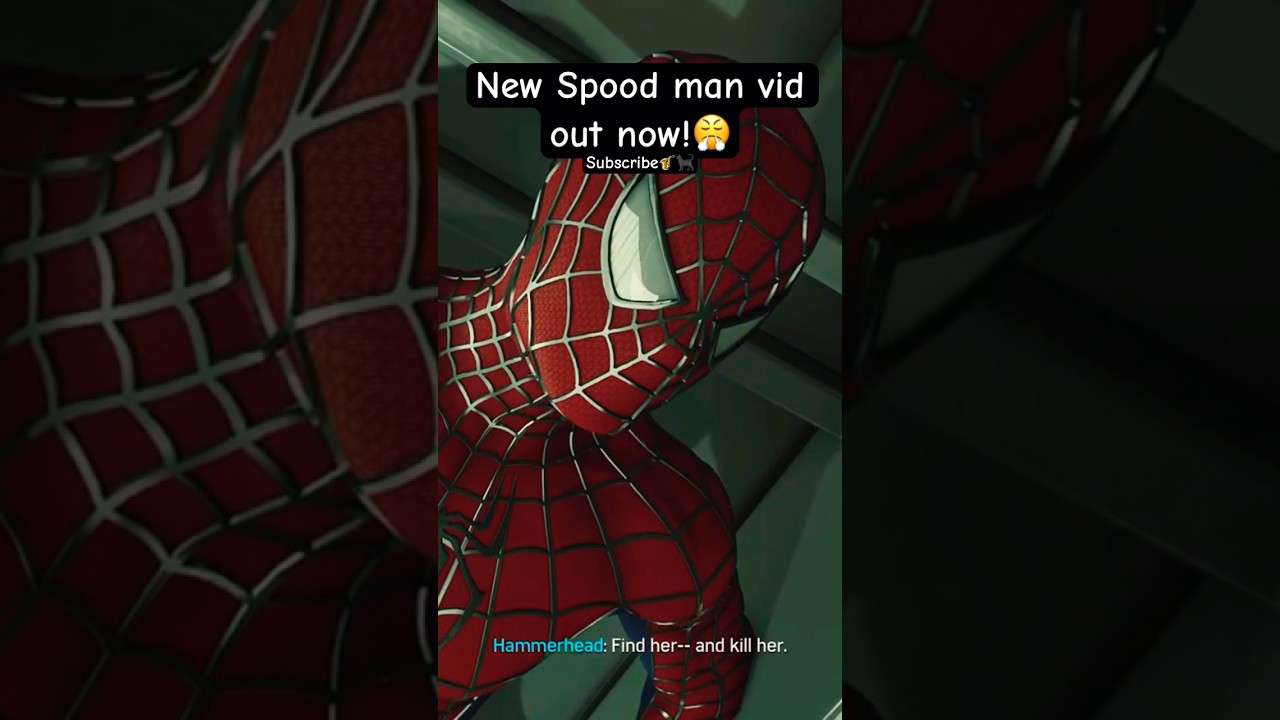 NEW SPOOD MAN VID OUT NOW!😤#spiderman #fyp #shorts - YouTube