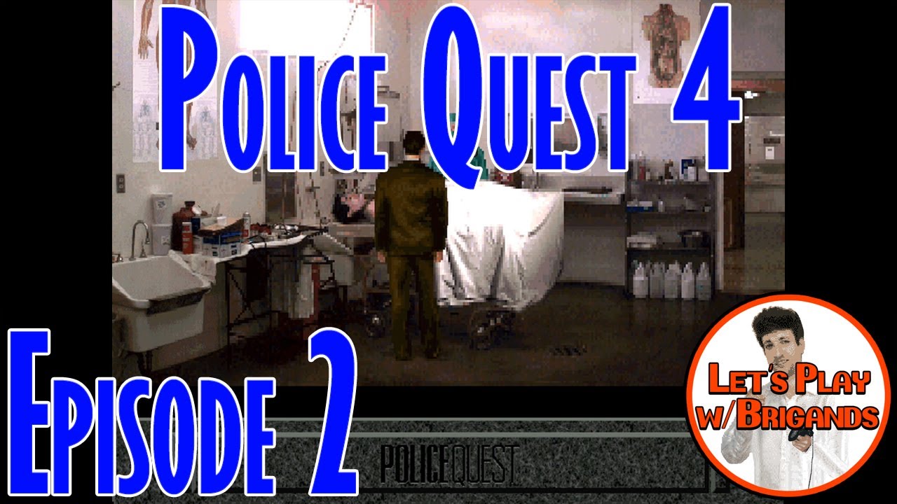 Police Quest 4: Open Season (Episode 2) - YouTube