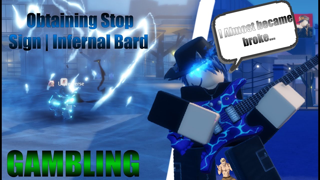 Obtaining Stop Sign | Infernal Bard MY LUCK FINALLY HASN'T TURNED ...