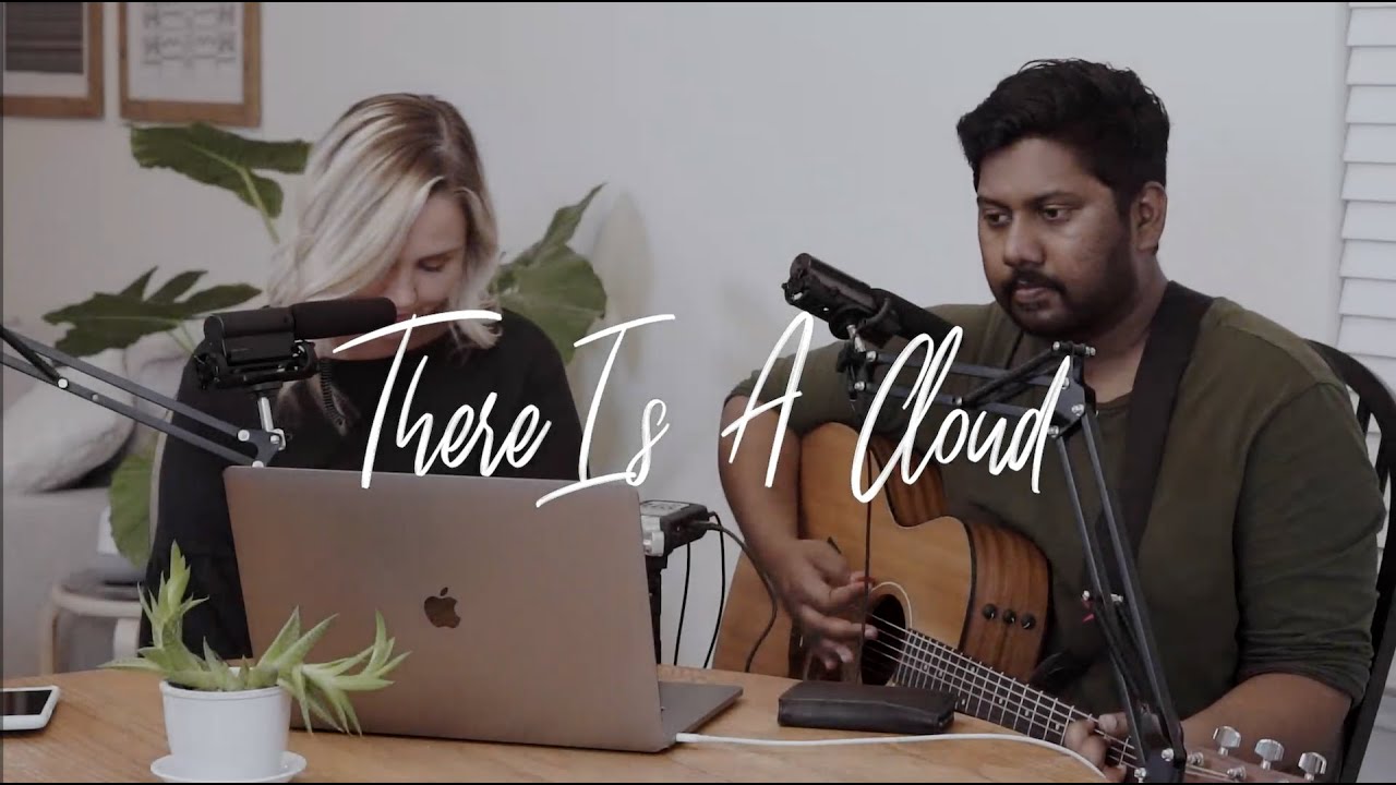There Is A Cloud - Elevation Worship ( COVER ) - Meagan Raygoza & James ...